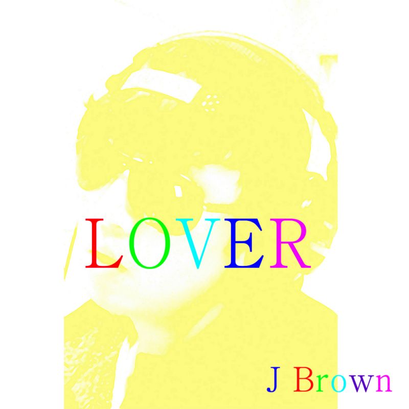제이브라운 J Brown Digital Single Lover Digital Single 2016