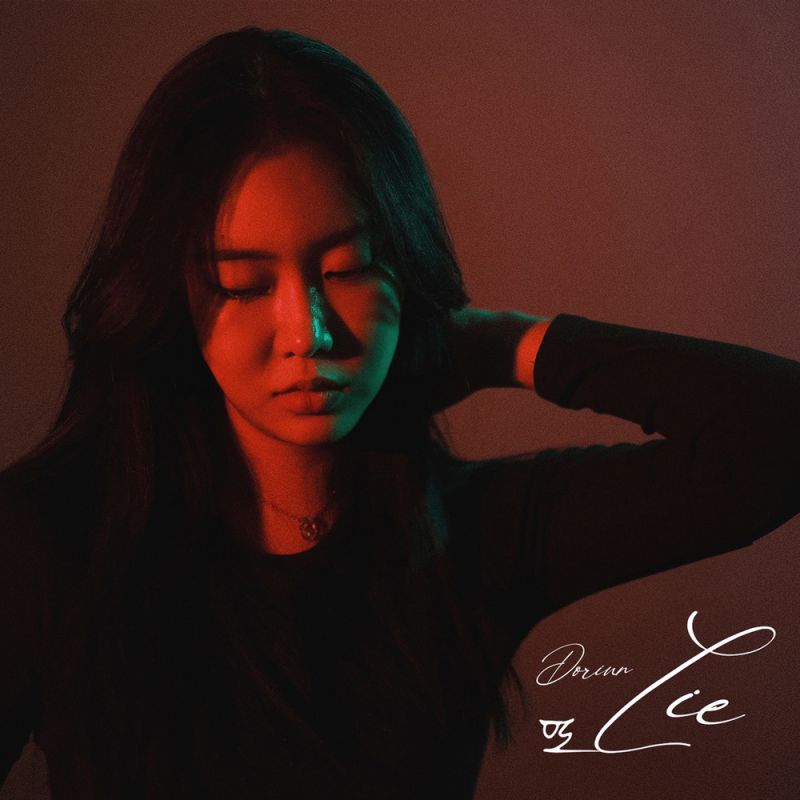 Dorinn - 또 Lie [digital single] (2021) :: maniadb.com