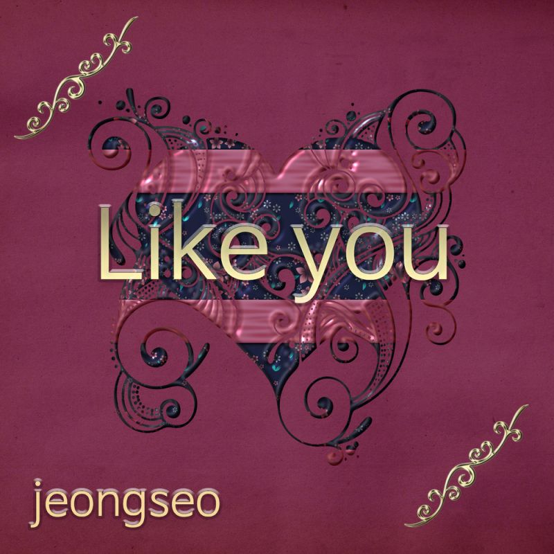 Jeongseo - Like You [digital single] (2021) :: maniadb.com