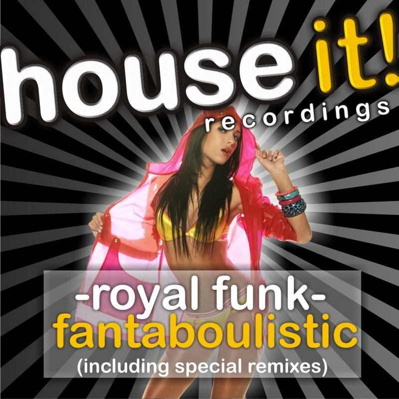 Royal Funk - Fantaboulistic (2008) :: maniadb.com