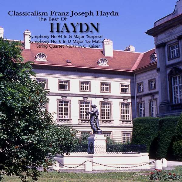 Classicalism Franz Joseph Haydn - The Best Of Haydn [compilation] (2011 ...