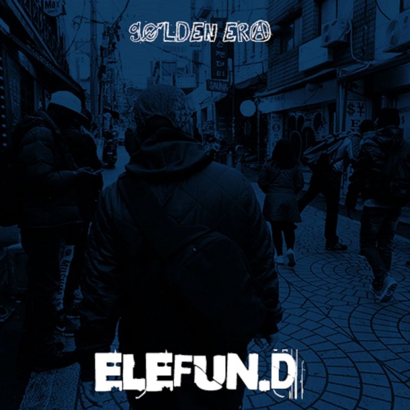 elefun.D - GOLDEN ERA (2018) :: maniadb.com