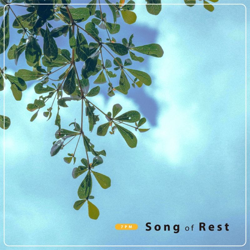 7pm Song Of Rest 2018 Maniadb 7pm Song Of Rest 2018 Maniadb