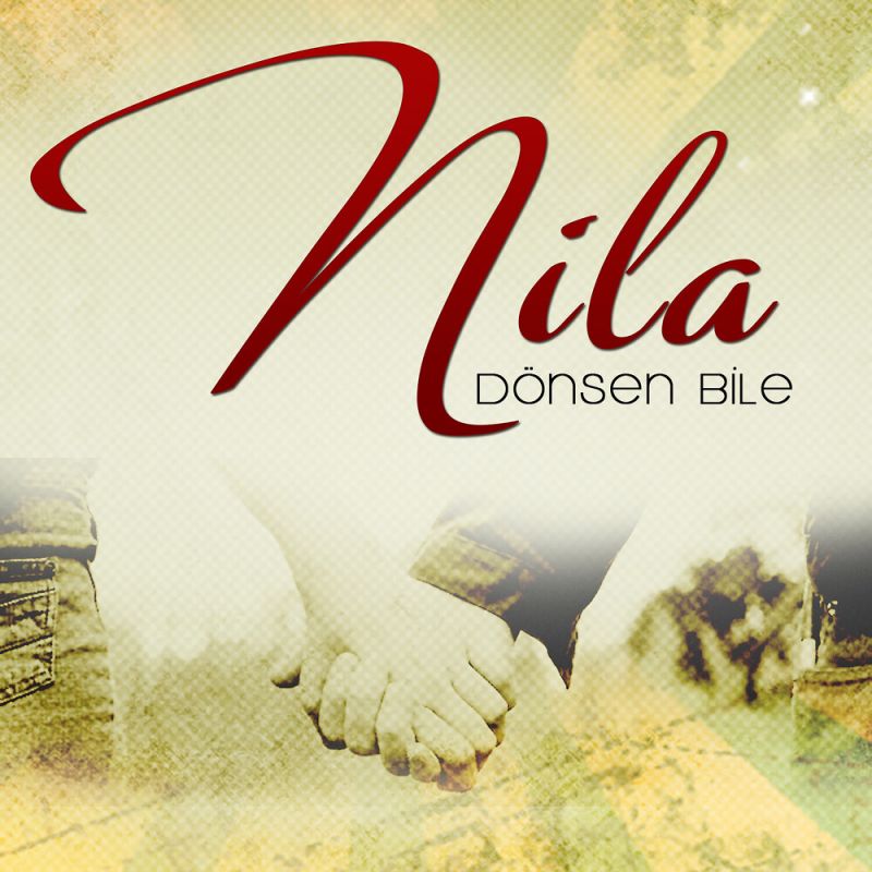 Nila - Dönsen Bile (2021) :: maniadb.com