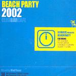 Beach Party 2002 [compilation] (2002) :: maniadb.com