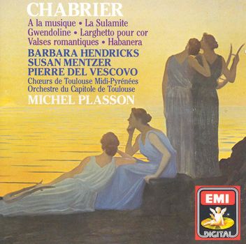 Barbara Hendricks/Susanne Mentzer/Choeurs ReGional - Chabrier: Vocal ...