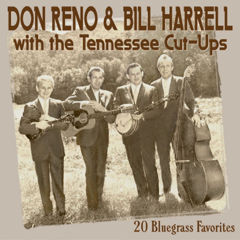Don Reno & Bill Harrell With The Tennessee Cut :: maniadb.com