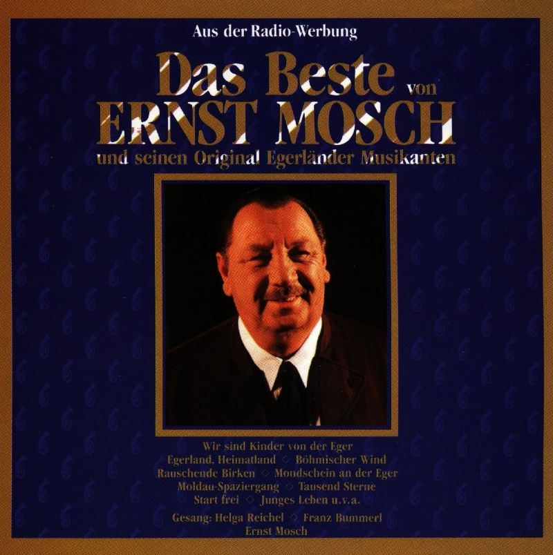 Ernst Mosch Und Seine Original EgerlaNder Musikant - Das Beste Von ...