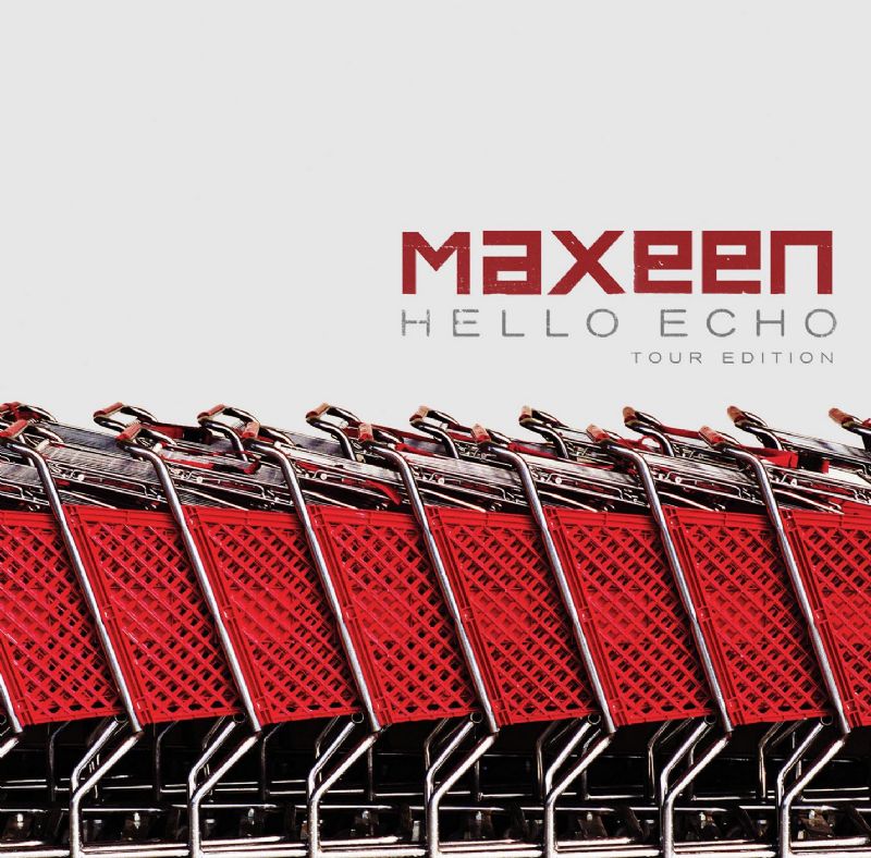 Maxeen - Hello Echo - Tour Edition (2006) :: maniadb.com