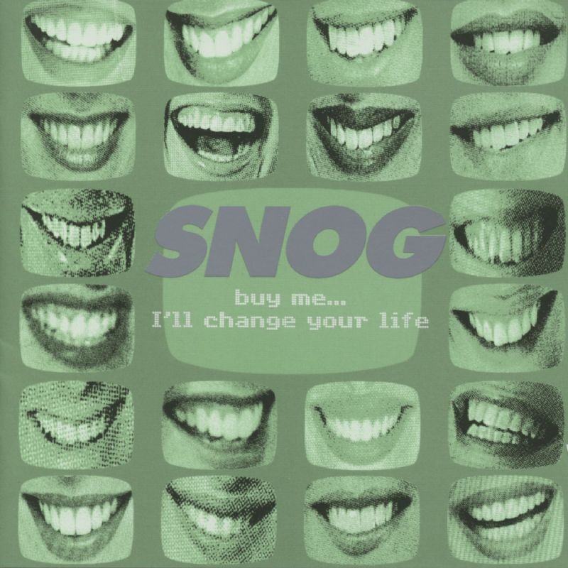 Snog - Buy Me...I'Ll Change Your Life (2005) :: maniadb.com