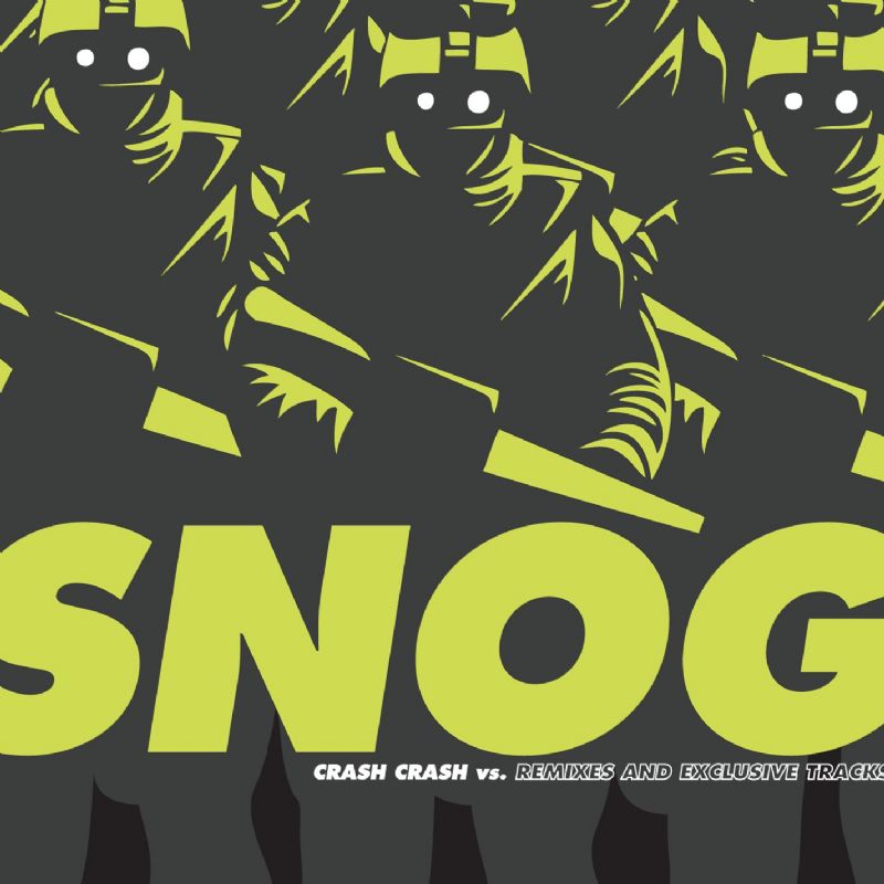 Snog - Crash Crash (2006) :: maniadb.com