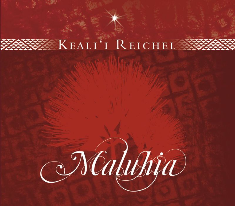 Keali I Reichel - Maluhia (2007) :: maniadb.com