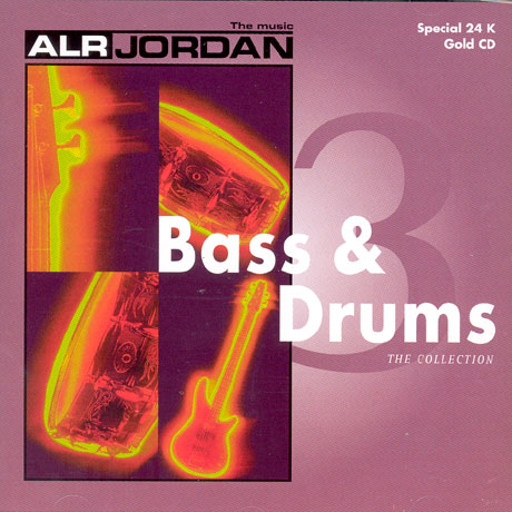 Alr Jordan Bass & Drums The Collection [compilation] (2007) :: maniadb.com