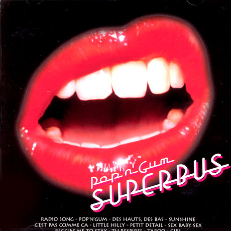 Superbus - Pop N Gun (2007) :: maniadb.com