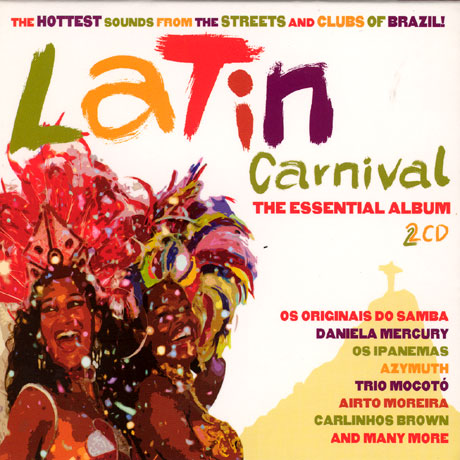 Latin Carnival The Essential Album [compilation] (2007) :: maniadb.com
