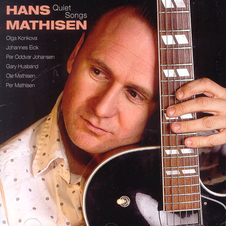 Hans Mathisen - Quiet Songs (2007) :: maniadb.com