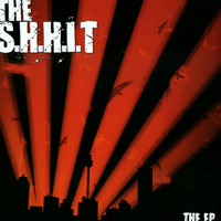 The S.H.H.I.T - The EP (2005) :: maniadb.com