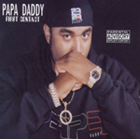 Papa Daddy and P.G-13 - Papa Daddy-First Contact (2000) :: maniadb.com