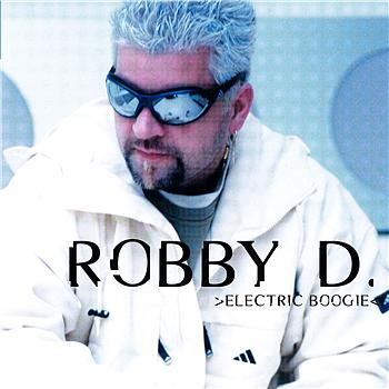 Robby D. - Electric Boogie (2000) :: maniadb.com