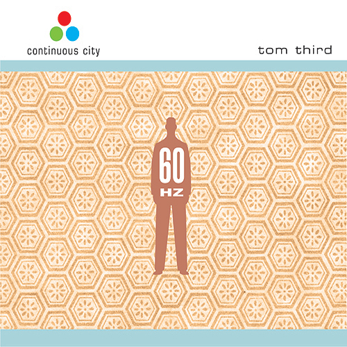 Tom Third(톰 서드) - Continuous City (2001) :: maniadb.com