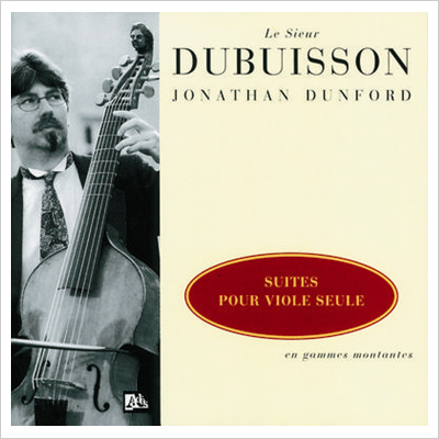 Jonathan Dunford - Dubuisson : Suites Pour Viole Seule En Gammes ...