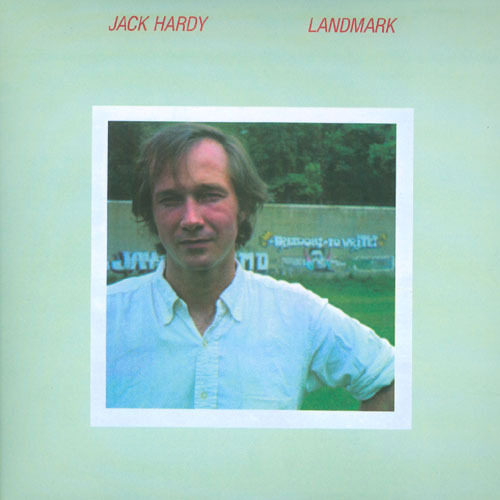 Jack Hardy - Landmark (1982) :: maniadb.com