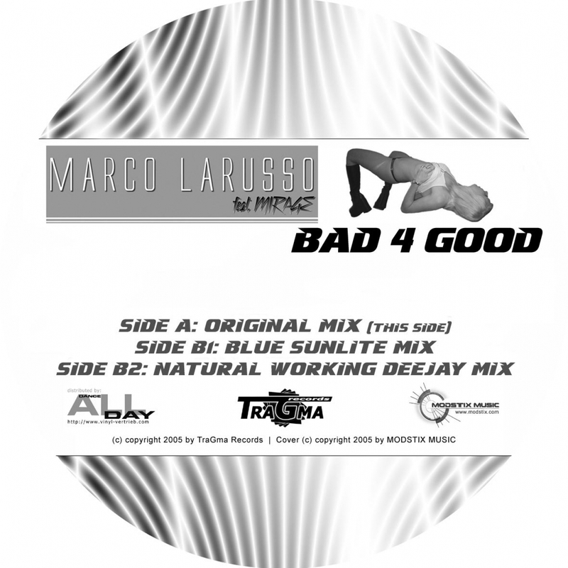 Marco Larusso - Bad 4 Good (2005) :: maniadb.com