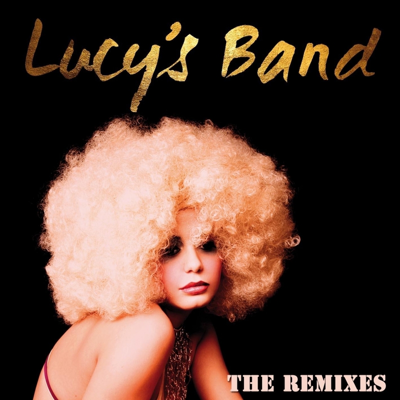 Lucy's Band - Lucy's Band (The Remixes) (2009) :: maniadb.com