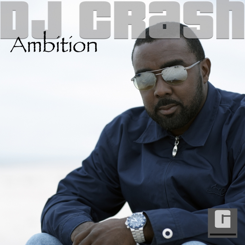 Dj Crash - Ambition (2010) :: maniadb.com