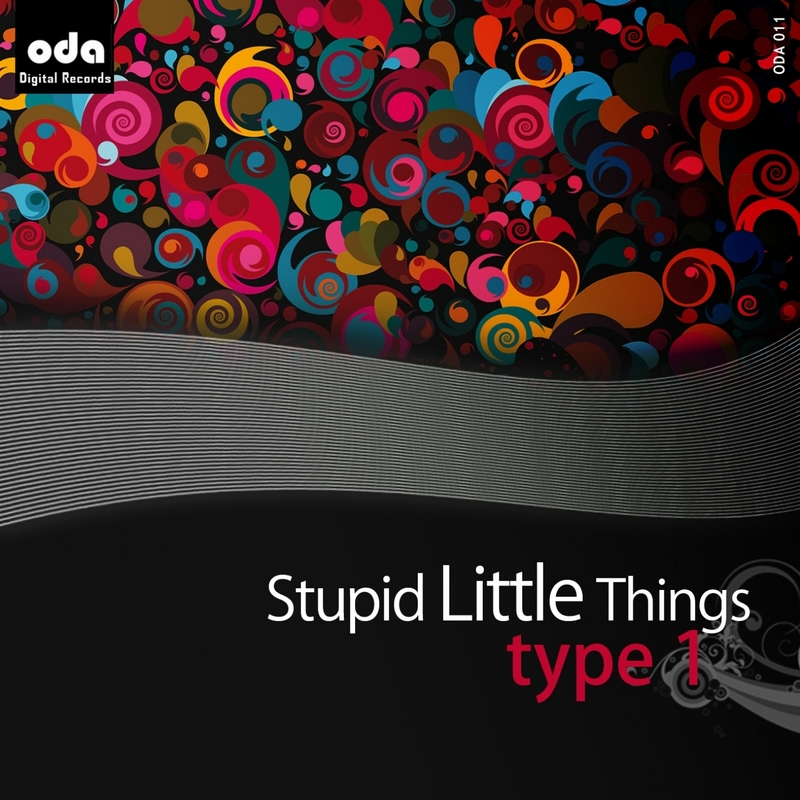 Type 1 - Stupid Little Things (2009) :: maniadb.com