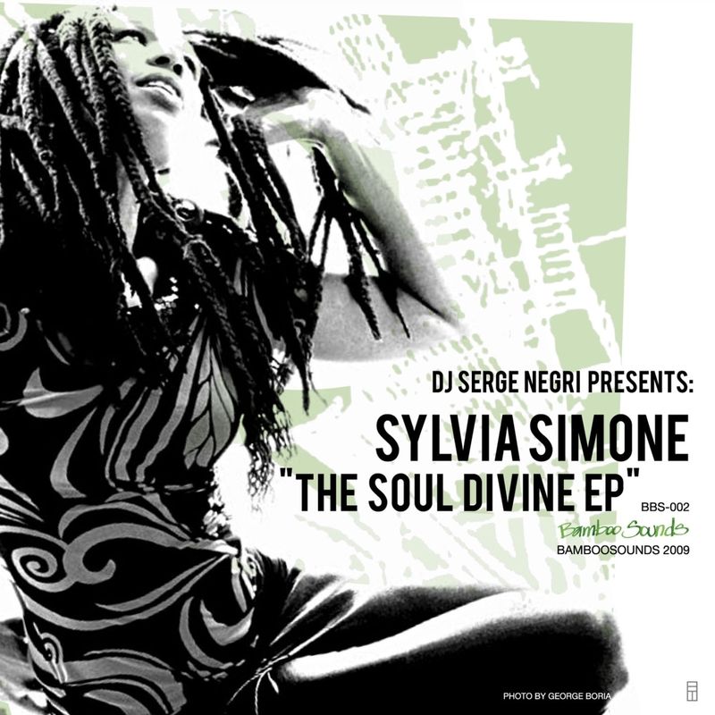 Dj Serge Negri, Sylvia Simone - The Soul Divine [ep] (2010) :: maniadb.com
