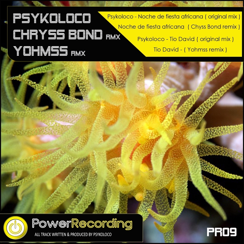 Chryss Bond Remix, Psykoloco - Noche De Fiesta Africana (Original mix ...
