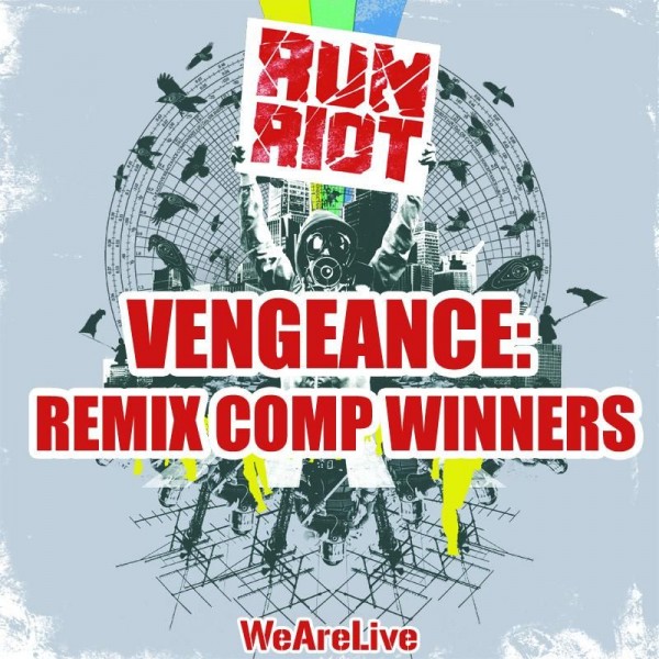 RuN RiOT - Vengeance: Remix Comp Winners [single, remix] (2011 ...
