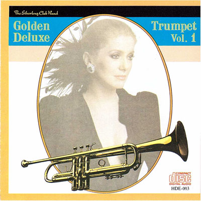 황금의 트럼펫 1- Golden Deluxe Trumpet 1 [compilation] (2011) :: maniadb.com