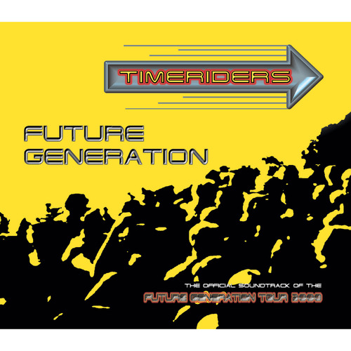 Timeriders - Future Generation [single] (2000) :: maniadb.com