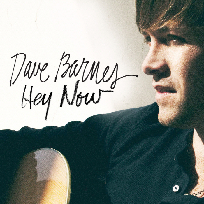 Dave Barnes - Hey Now [single] (2012) :: maniadb.com