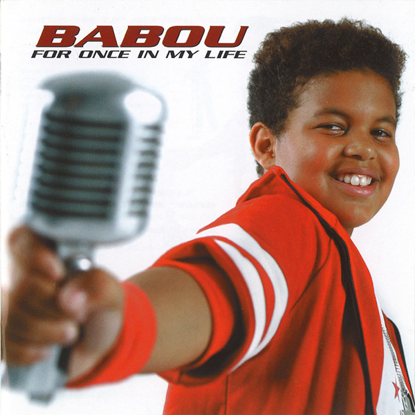 Babou - For Once In My Life (2012) :: maniadb.com