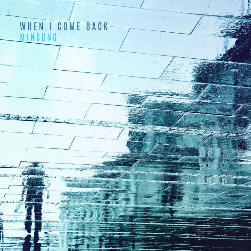 민성 - When I come back (2021) :: maniadb.com