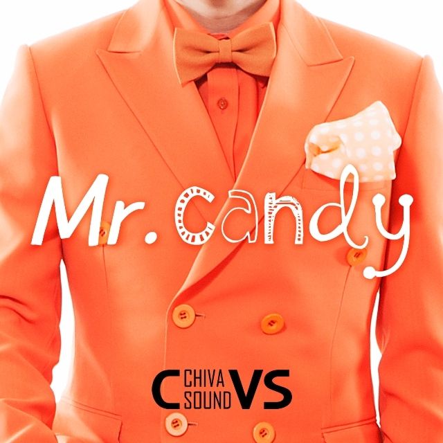 치바사운드 - Mr. Candy [digital single] (2013) :: maniadb.com