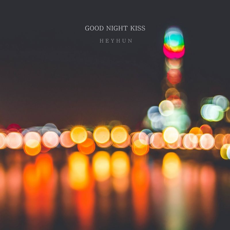 HEY HUN - 저녁에 듣는 위로 [digital single] (2019) :: maniadb.com