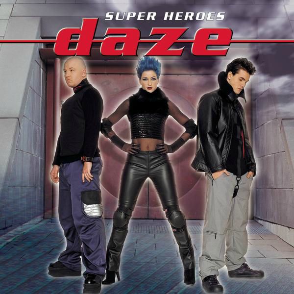 Daze - Super Heroes (1998) :: maniadb.com