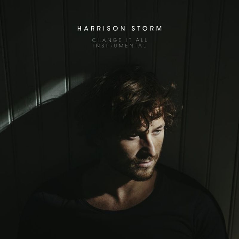 Harrison Storm - Change It All (Inst.) [digital single] (2017 ...